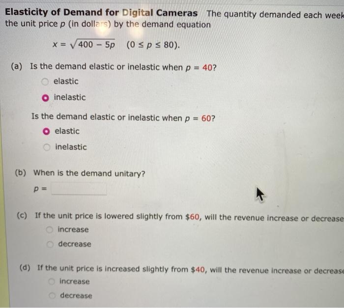 Solved Elasticity of Demand for Digital Cameras The quantity | Chegg.com