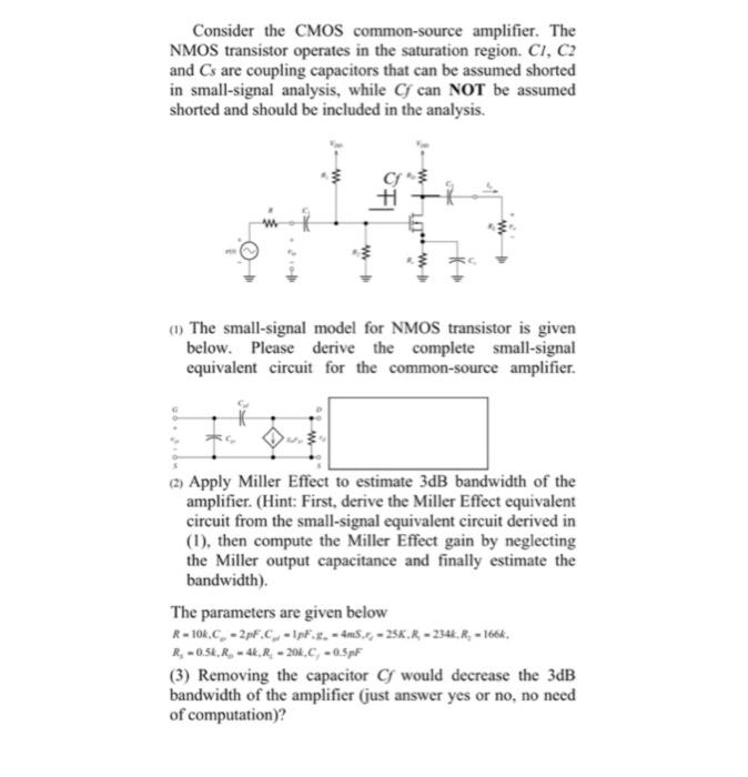 Solved Consider the CMOS common-source amplifier. The NMOS | Chegg.com