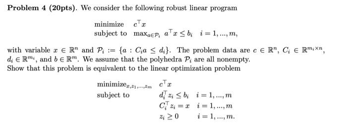Solved Problem 4 (20pts). We consider the following robust | Chegg.com