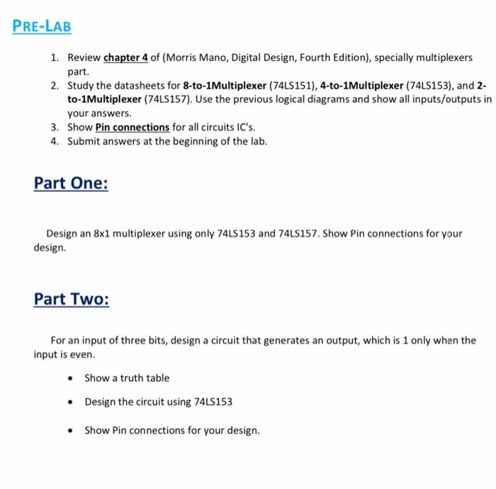 Solved 1. Review chapter 4 of (Morris Mano, Digital Design, | Chegg.com