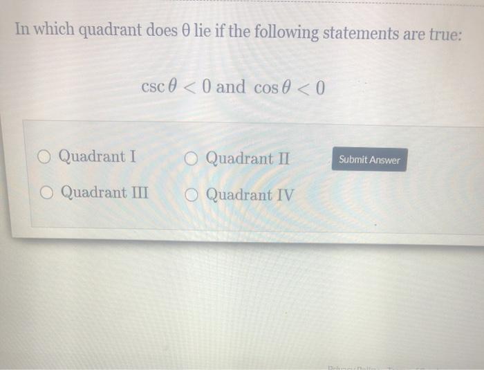 Solved Given csc A = { and that angle A is in Quadrant I, | Chegg.com