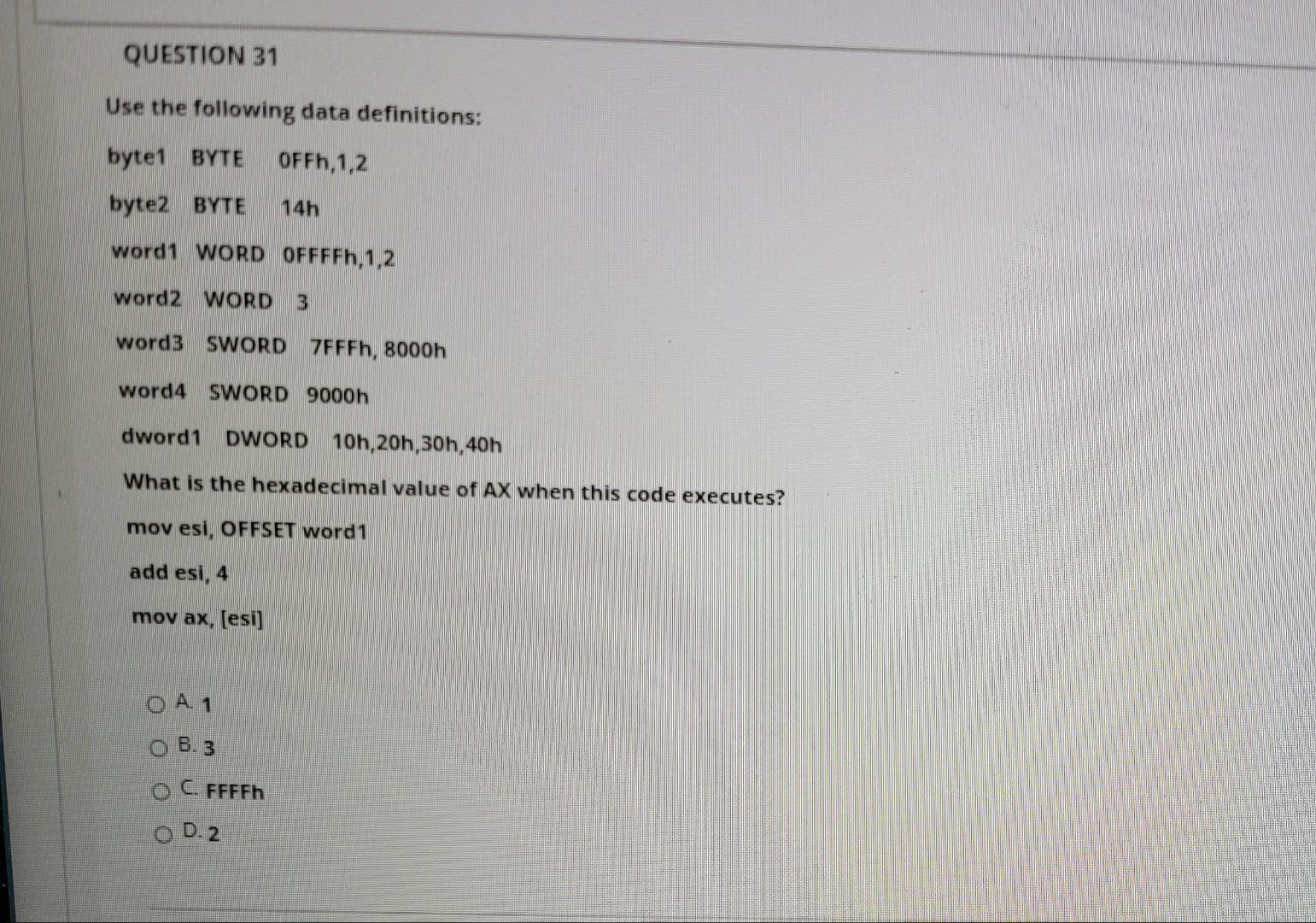 Solved QUESTION 33 Use the following data definitions: byte1 | Chegg.com