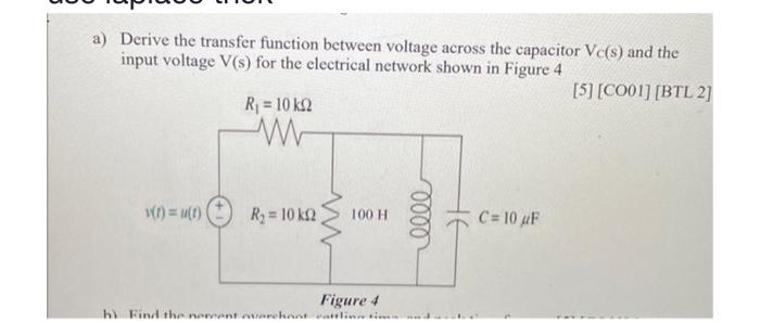 Solved a) Derive the transfer function between voltage | Chegg.com