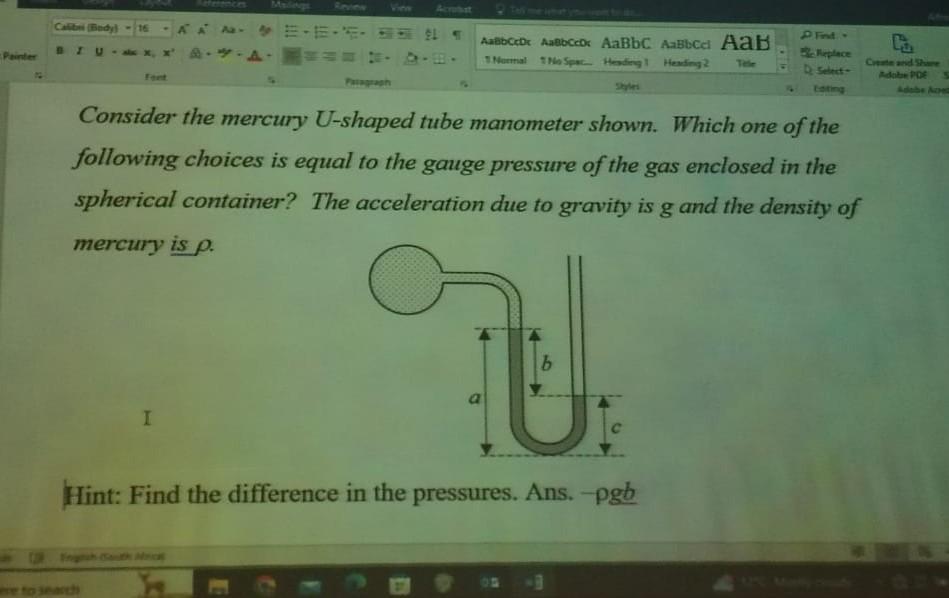 Solved Consider the mercury U-shaped tube manometer shown. | Chegg.com