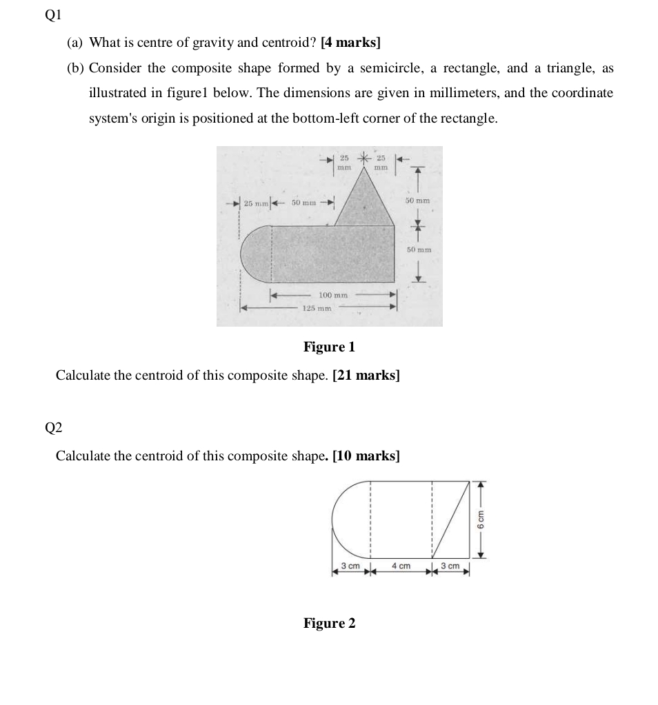 Solved Q1(a) ﻿What is centre of gravity and centroid? [4 | Chegg.com