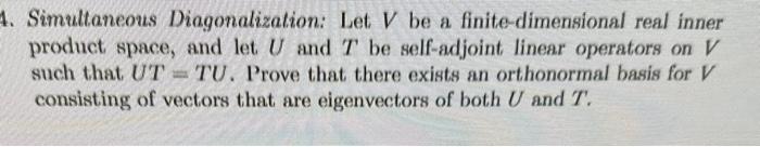 Solved Simultaneous Diagonalization Let V Be A