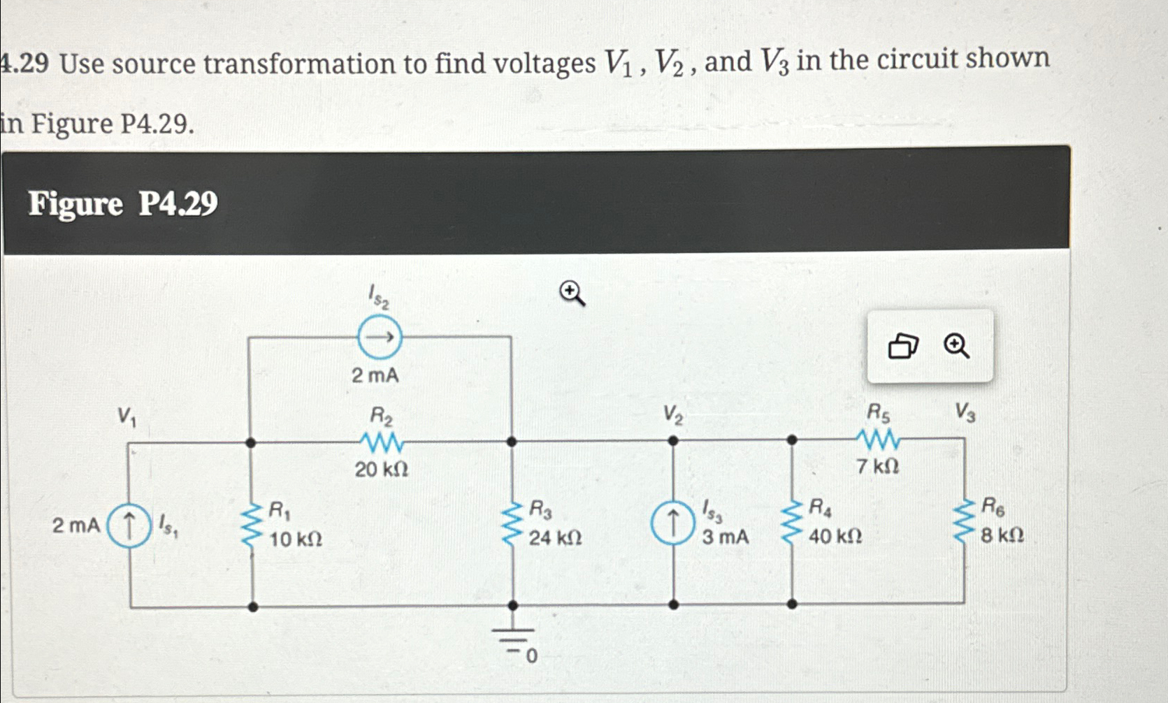 Solved 4.29 ﻿Use source transformation to find voltages | Chegg.com