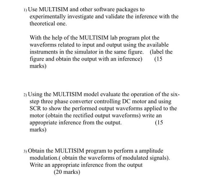 Solved 1) Use MULTISIM and other software packages to | Chegg.com