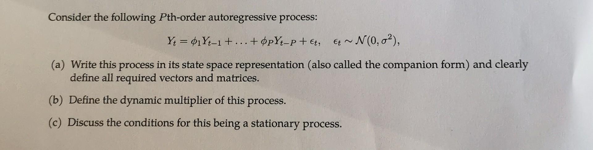 Solved Consider the following P th-order autoregressive | Chegg.com