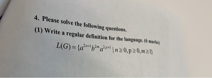 Solved 4. Please solve the following questions. (1) Write a | Chegg.com