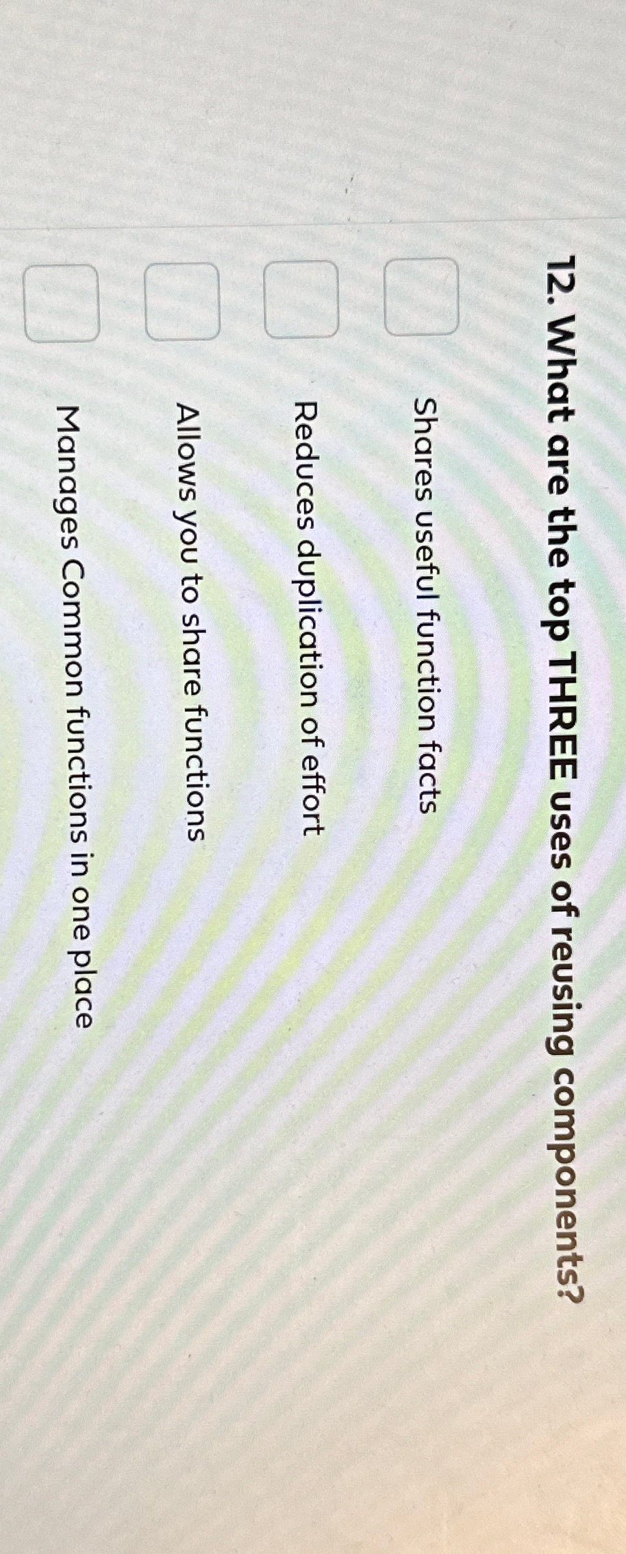 Solved What are the top THREE uses of reusing | Chegg.com