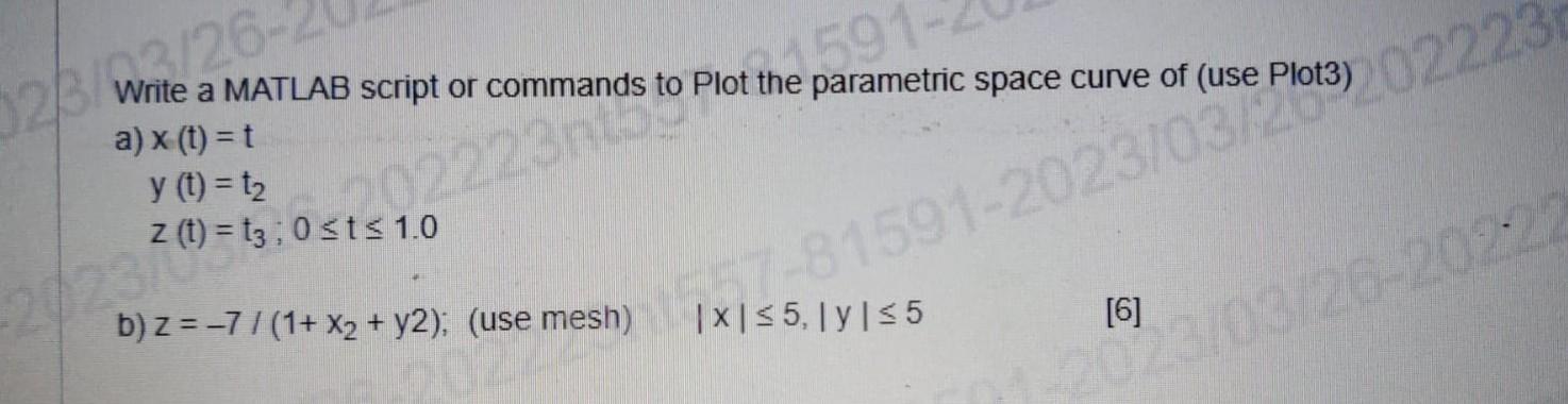 Solved Write A Matlab Script Or Commands To Plot The 2373