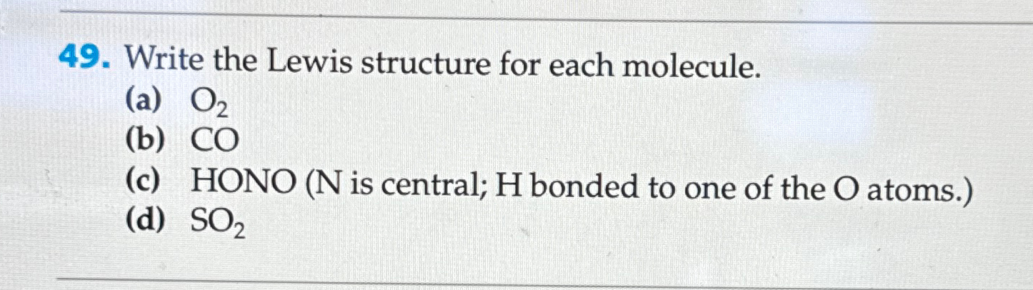Solved Write the Lewis structure for each | Chegg.com