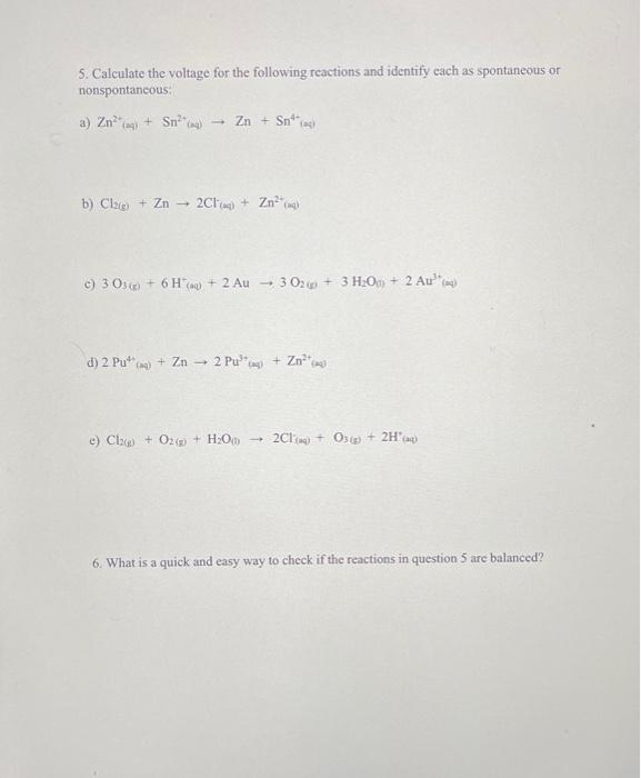 Solved 4. The chemical reaction for the oxidation of gold by | Chegg.com
