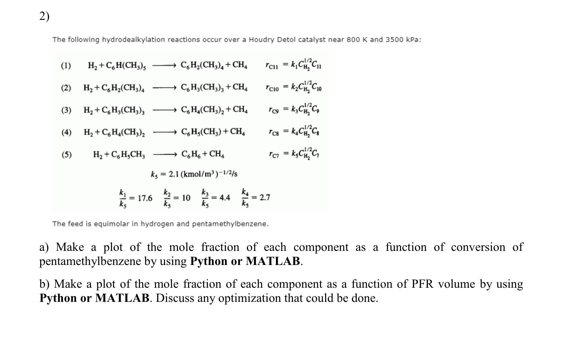 Solved The following hydrodealkylation reactions occur over | Chegg.com