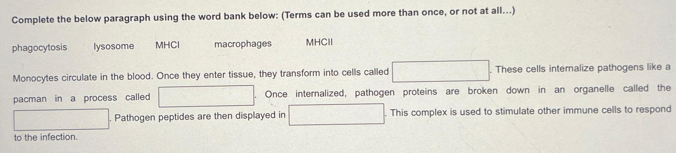 Solved Complete the below paragraph using the word bank | Chegg.com