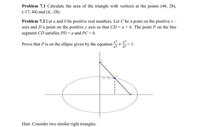 Solved Problem 7.1 Calculate the area of the triangle with | Chegg.com