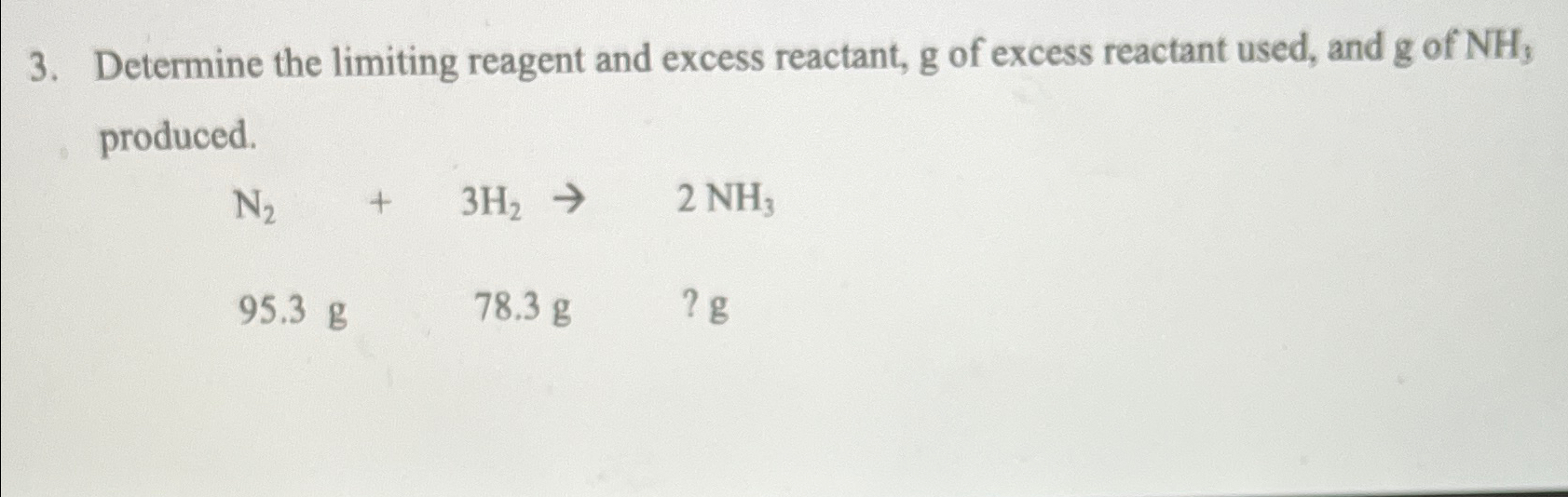 Solved Determine the limiting reagent and excess reactant, g | Chegg.com