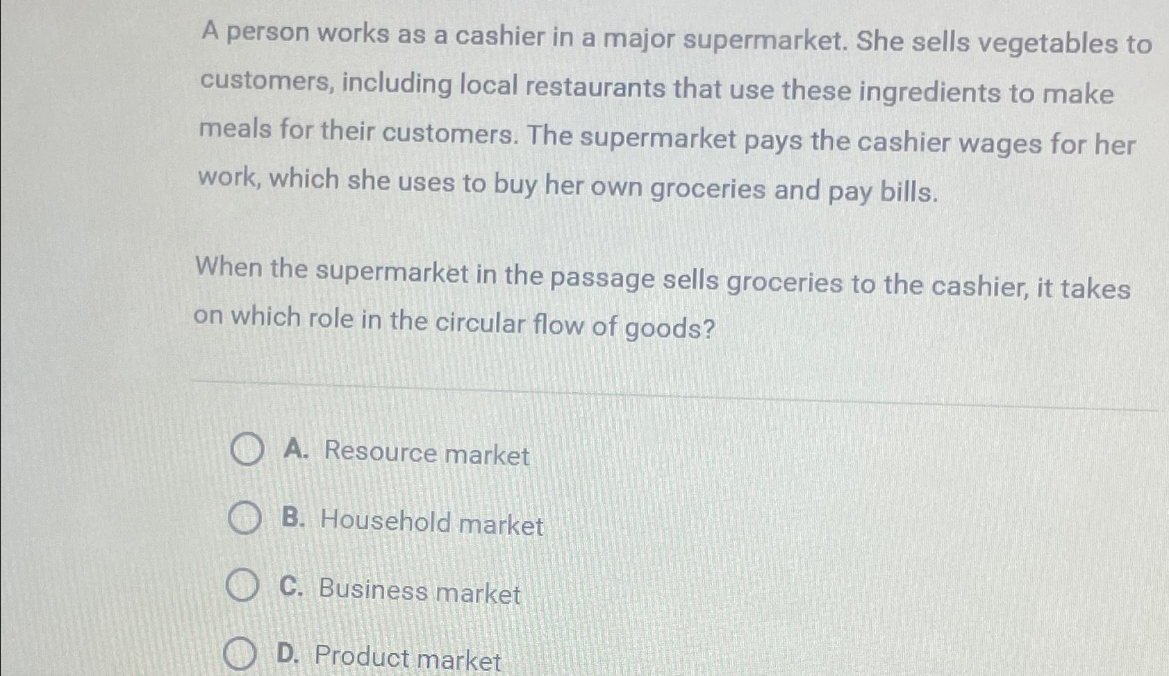 Solved A person works as a cashier in a major supermarket. | Chegg.com