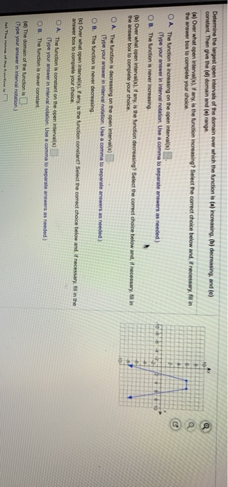 Solved Determine the largest open intervals of the domain | Chegg.com