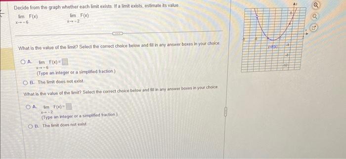 Solved Decide from the graph whether each limit exists. If a | Chegg.com