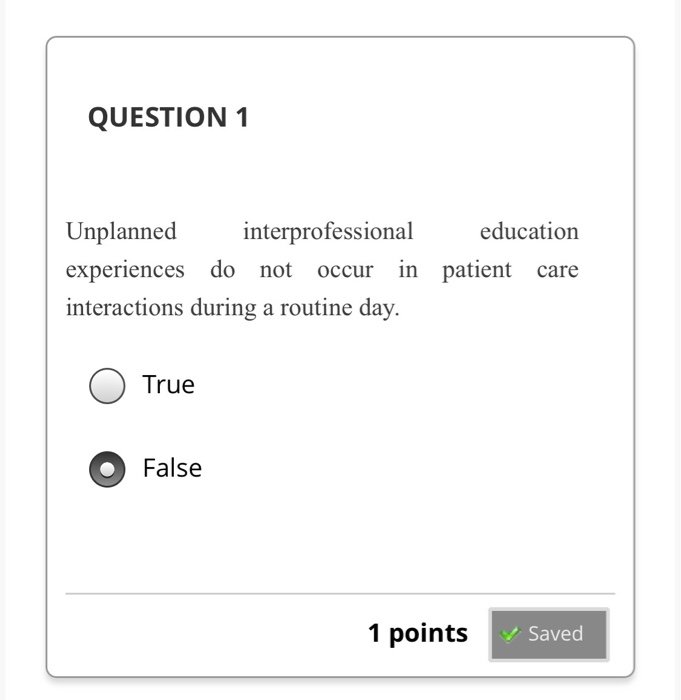 Solved QUESTION 1 Unplanned interprofessional education | Chegg.com