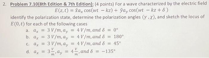 Solved 2. Problem 7.10(8th Edition & 7th Edition): (4 | Chegg.com
