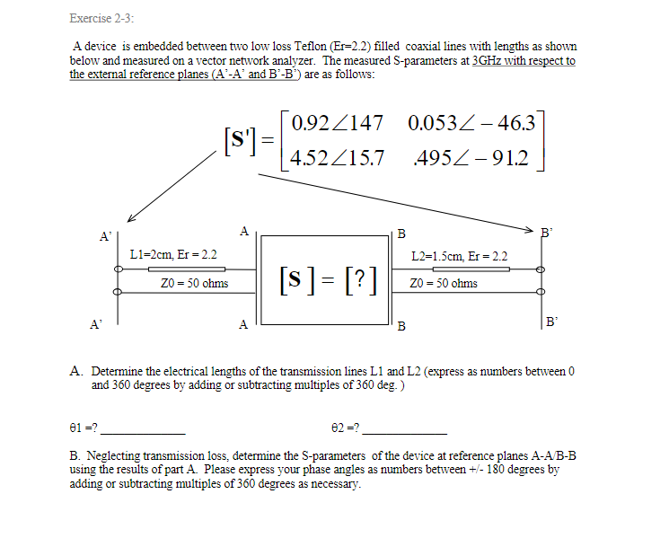 Solved Exercise 2-3:A device is embedded between two low | Chegg.com