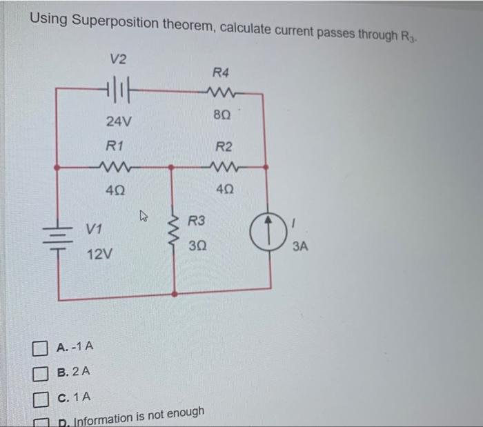Solved Using Superposition Theorem Calculate Current Passes