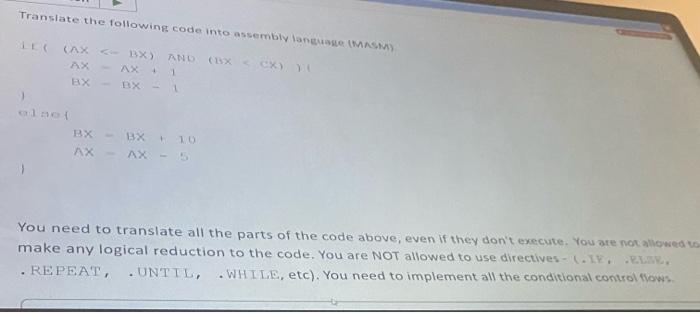 Solved Translate The Following Code Into Assembly Langusue 