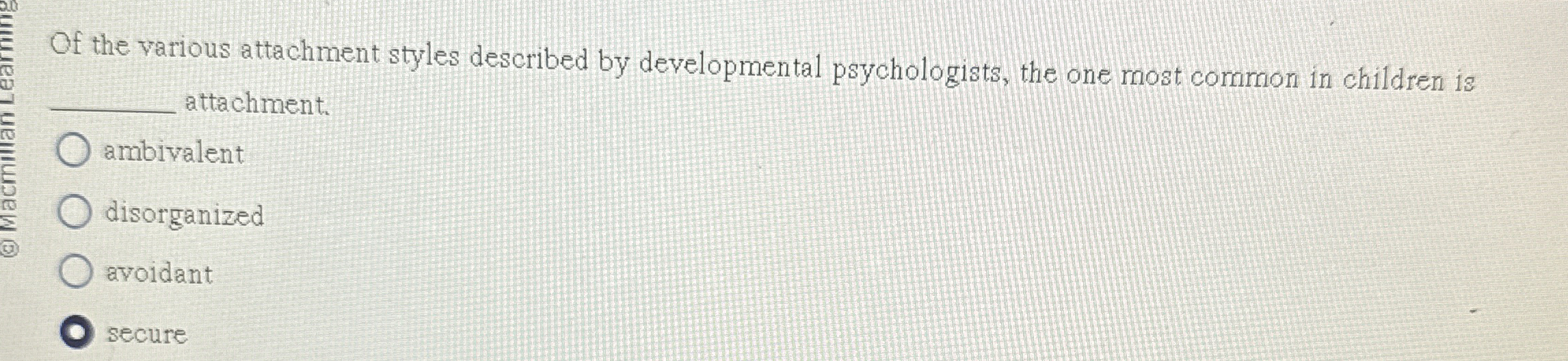 Solved Of the various attachment styles described by | Chegg.com