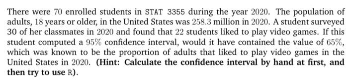 Solved use rstudio or code to answer question. round to 4 | Chegg.com