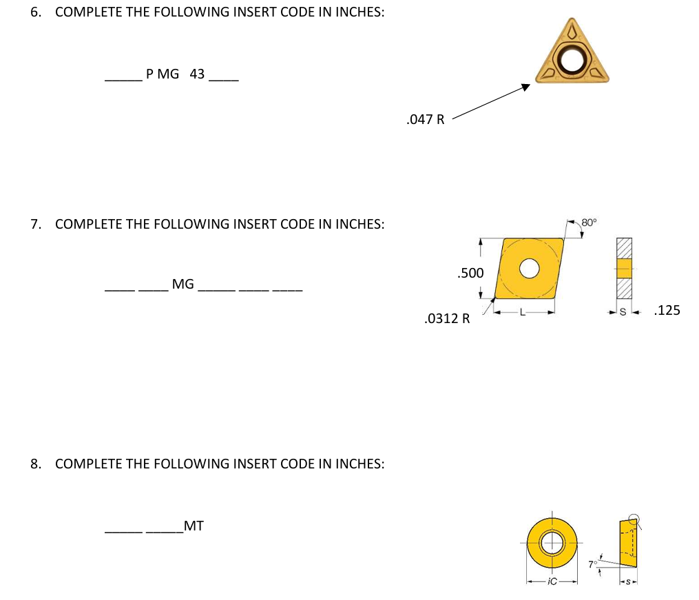 Solved COMPLETE THE FOLLOWING INSERT CODE IN INCHES: | Chegg.com