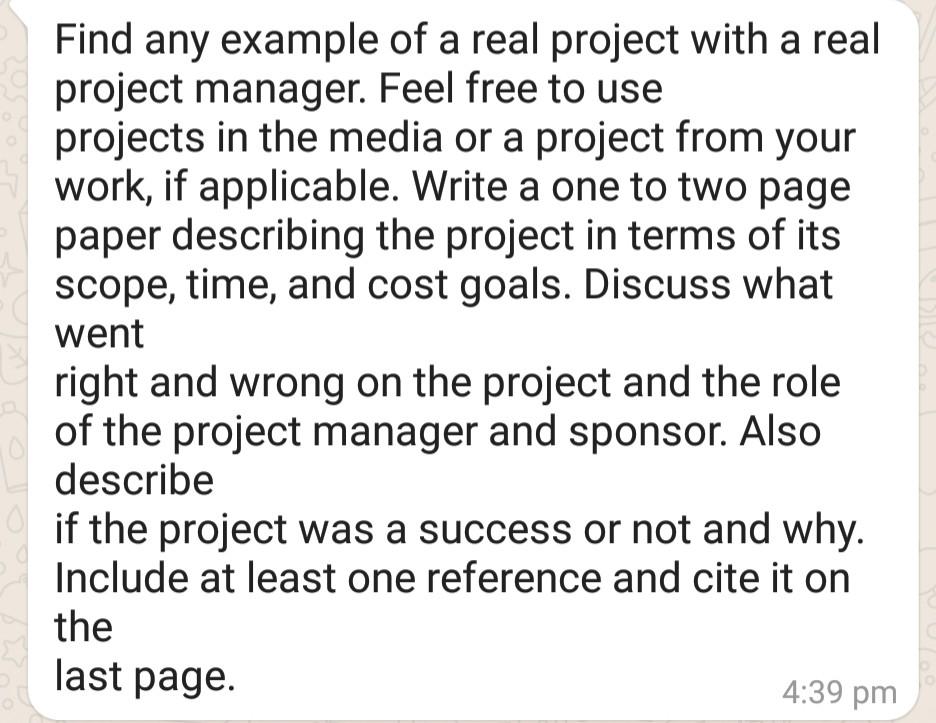 Solved Find any example of a real project with a real | Chegg.com