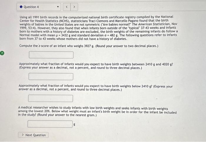 Solved Using all 1991 birth records in the computerized | Chegg.com