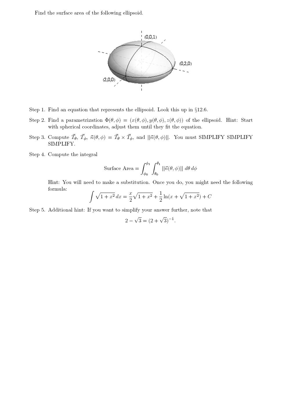 Find the surface area of the following ellipsoid. | Chegg.com