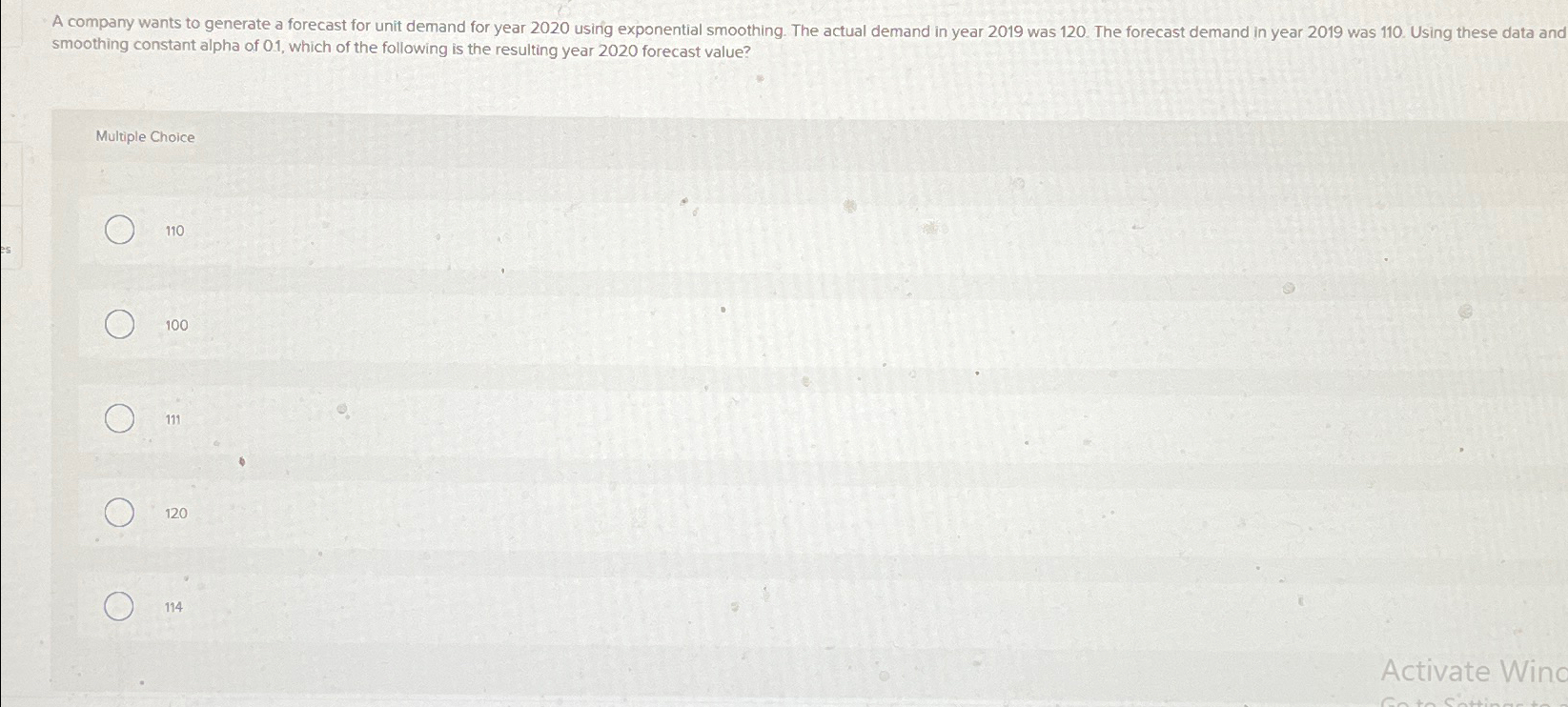 Solved smoothing constant alpha of 01 , ﻿which of the | Chegg.com