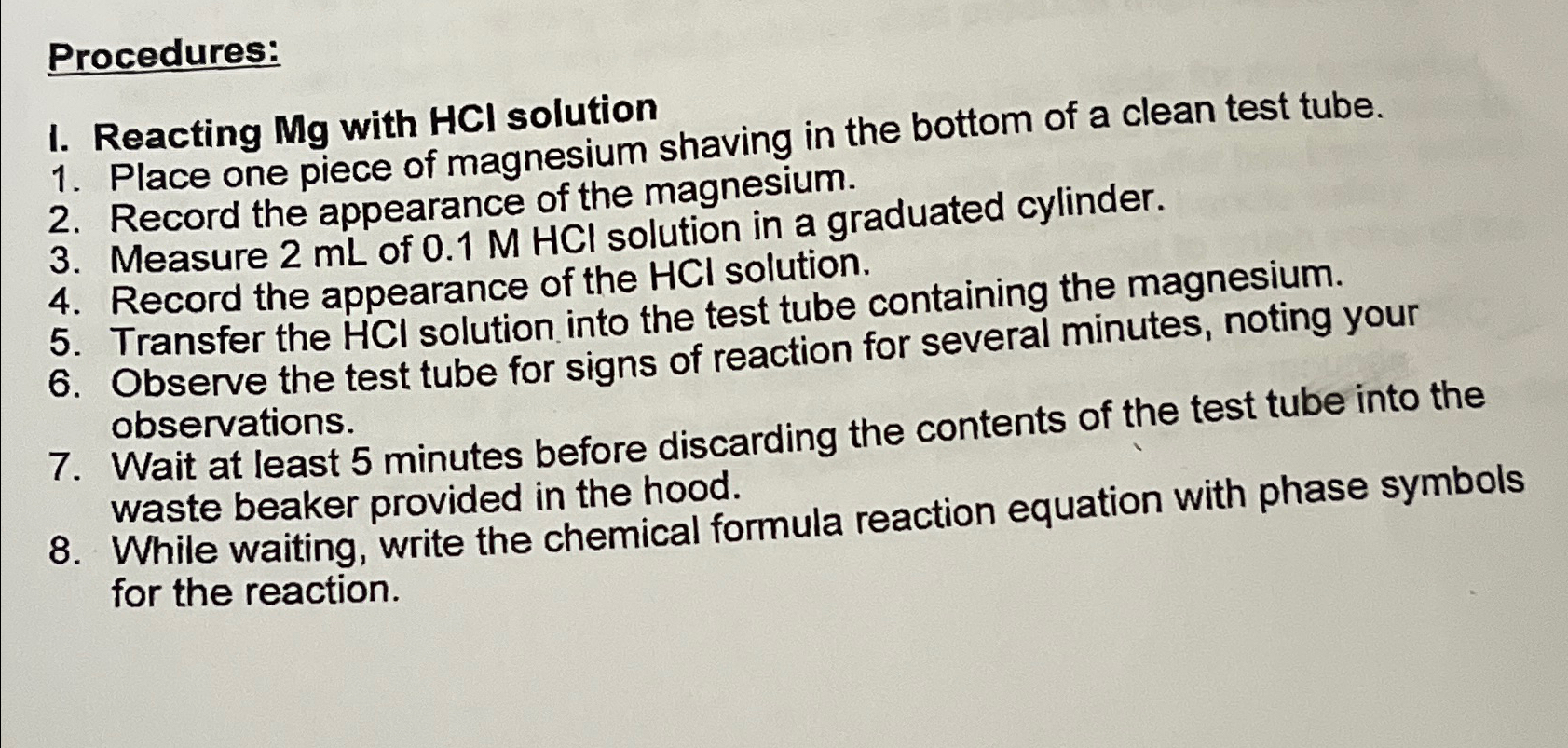 Solved Procedures:I. Reacting Mg ﻿with HCl ﻿solutionPlace | Chegg.com