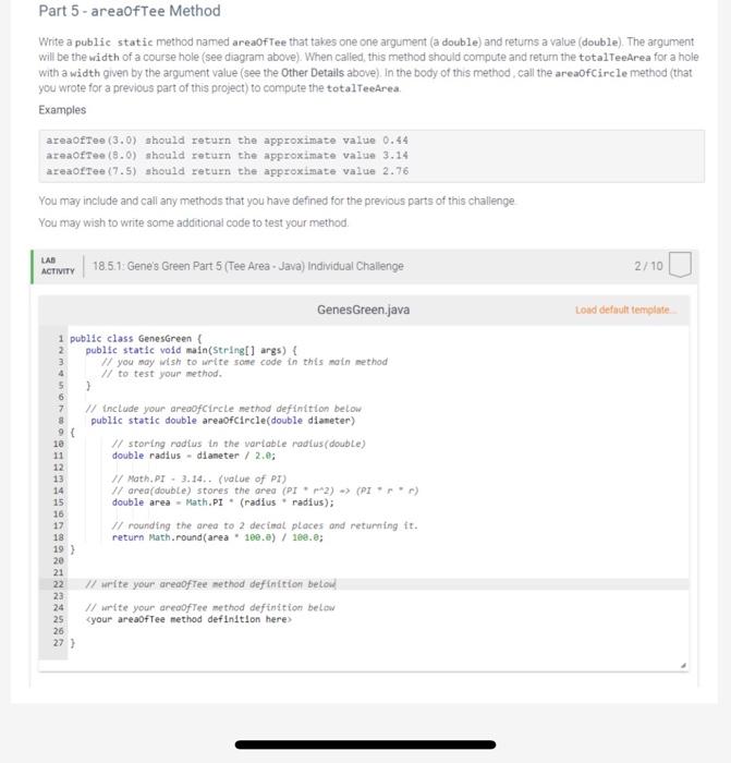 Solved 18.5.1: Gene's Green Part 5 (Tee Area - Java) | Chegg.com
