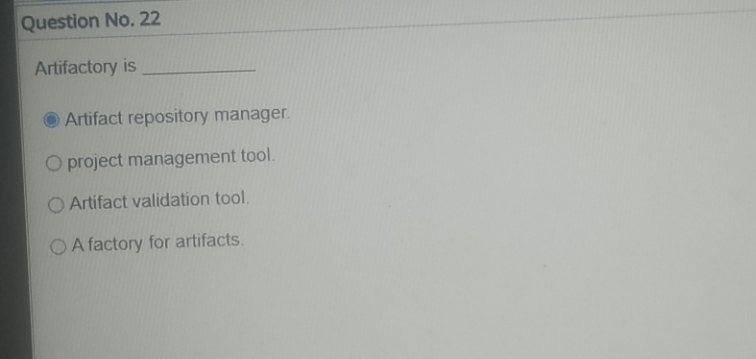 Solved Artifactory is ____Artifact repository | Chegg.com