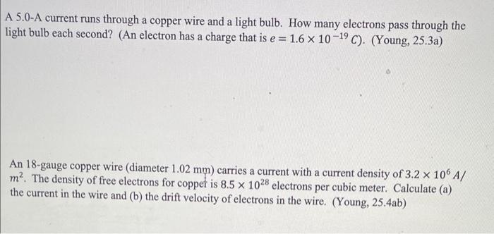 Solved A 5.0-A current runs through a copper wire and a | Chegg.com