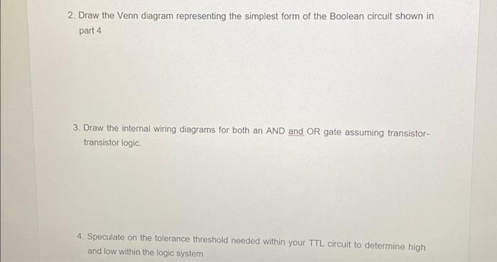 Solved Part 4 - Boolean reduction Below is shown a poorly | Chegg.com