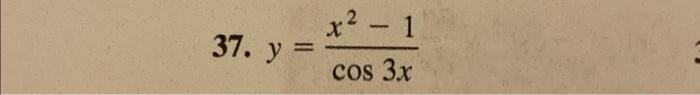 Solved 27. y=sin5xcos6x CHAPTER 4 Derivatives of | Chegg.com