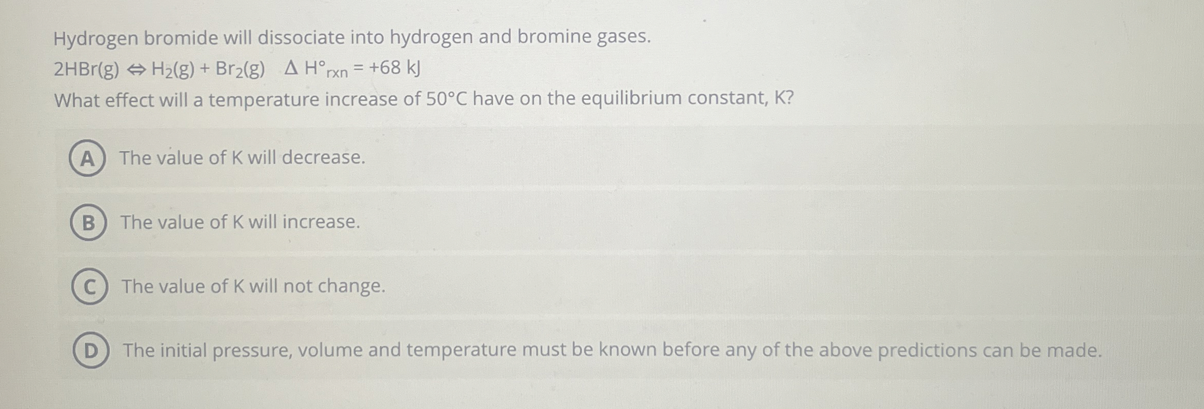 Solved Hydrogen bromide will dissociate into hydrogen and | Chegg.com