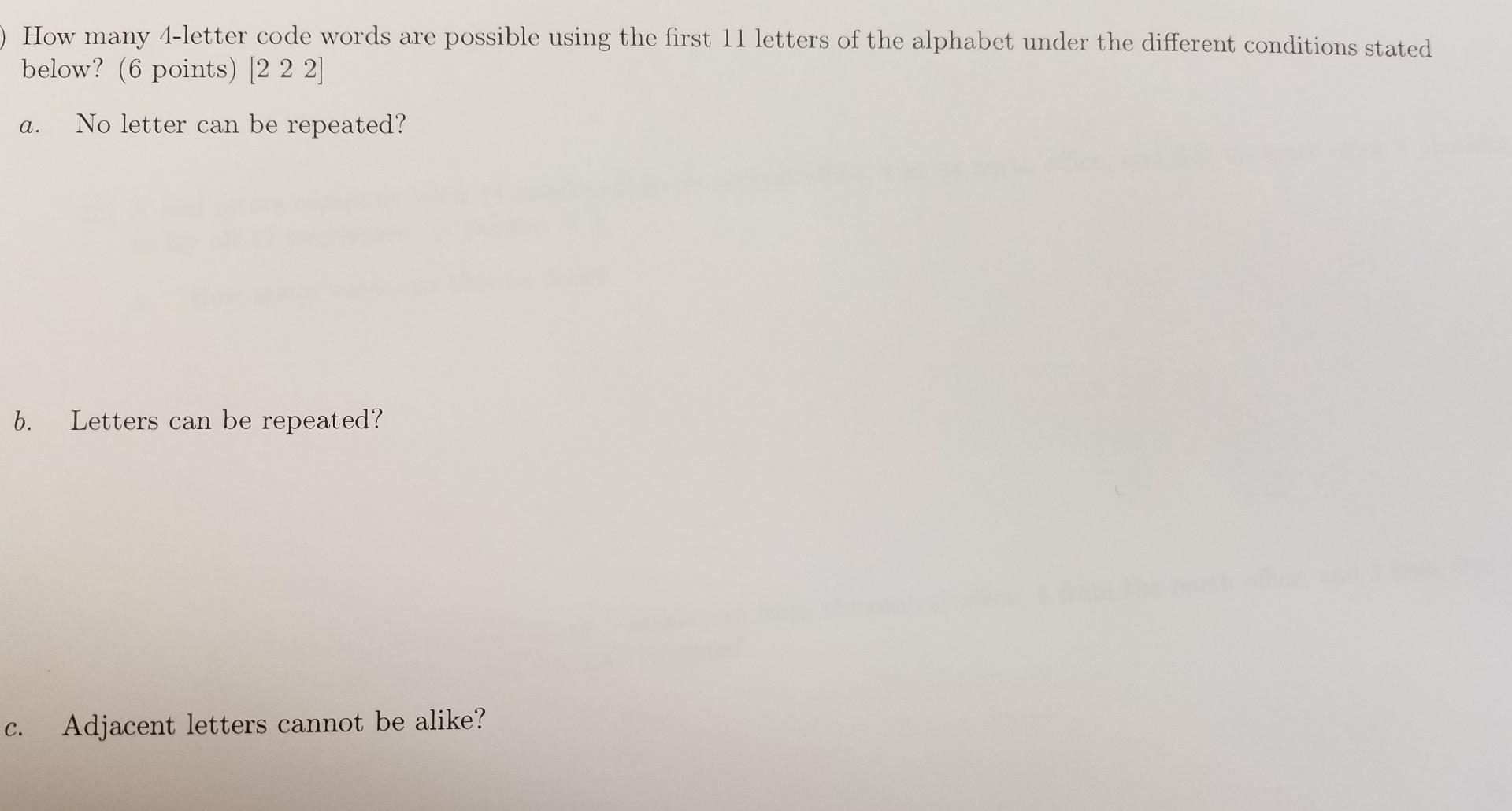 Solved How many 4-letter code words are possible using the | Chegg.com