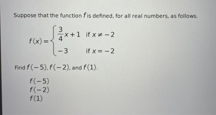 Solved Suppose that the function fis defined, for all real | Chegg.com