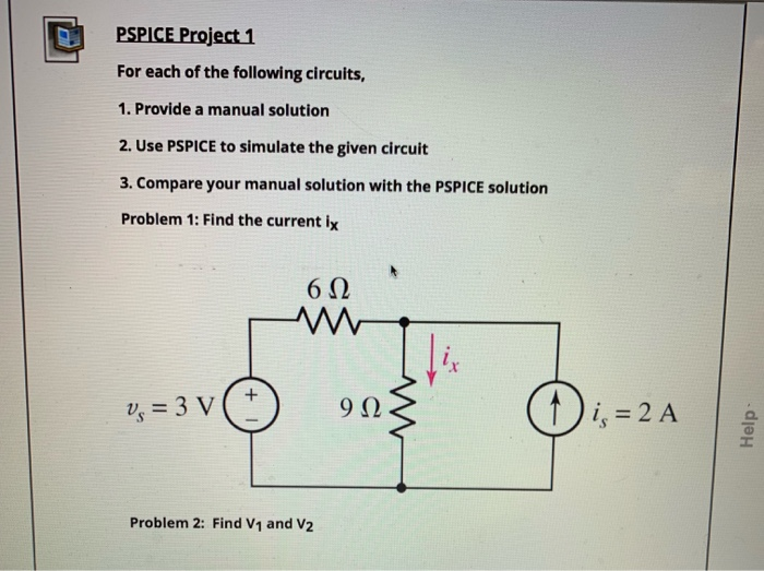 Solved PSPICE Project 1 For each of the following circuits, | Chegg.com