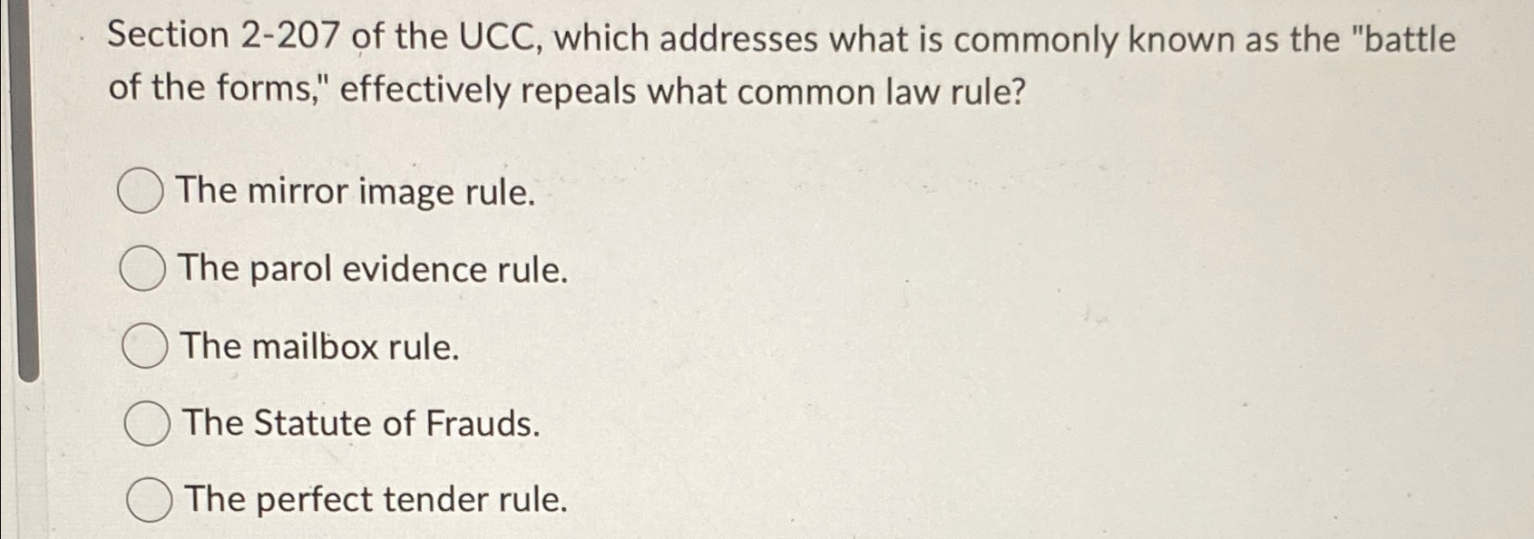 Solved Section 2-207 ﻿of the UCC, which addresses what is | Chegg.com