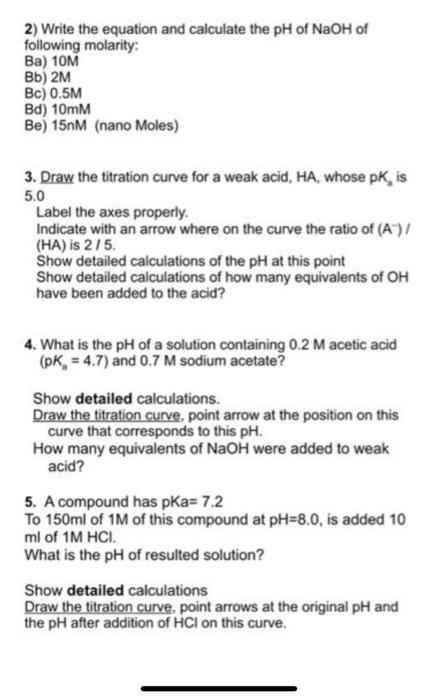 Solved 2) Write the equation and calculate the pH of NaOH of | Chegg.com