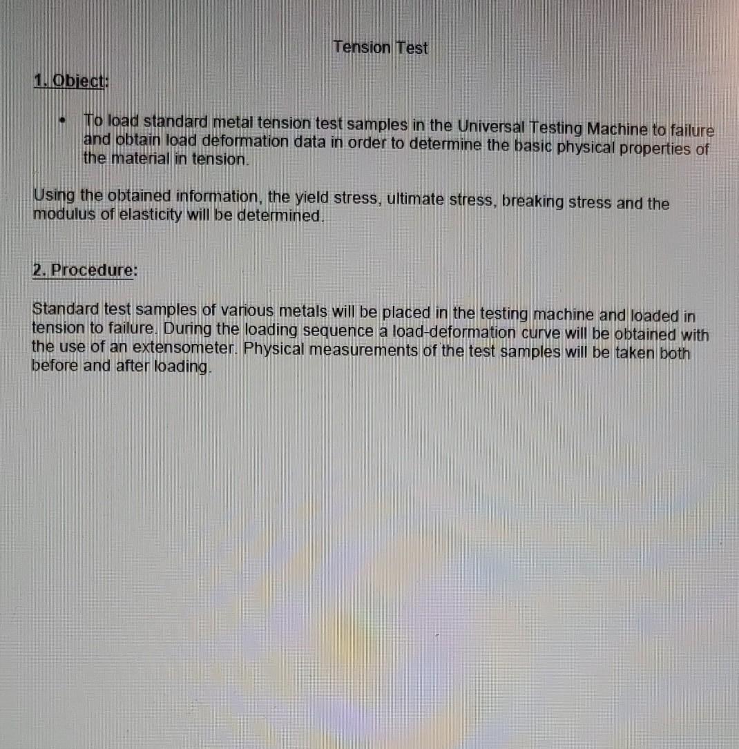 Solved Tension Test 1. Object: To load standard metal | Chegg.com